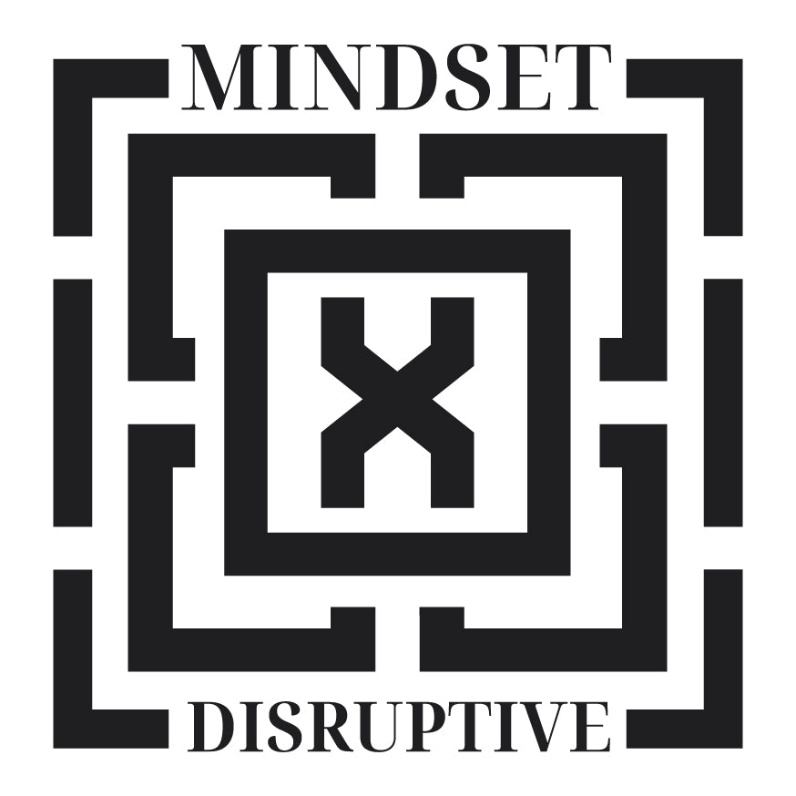 Mindset Disruptive